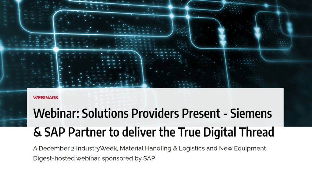 Webinar: Siemens & SAP Partner to deliver the True Digital Thread ...