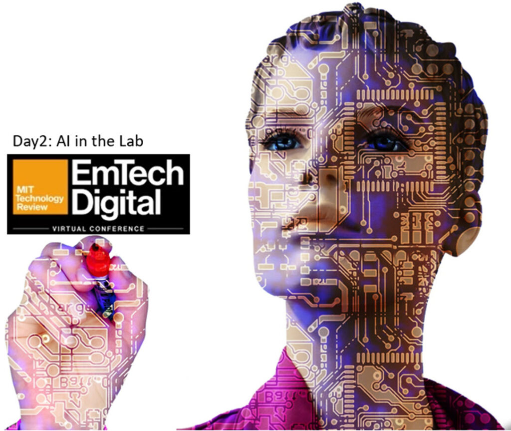Day 2: AI in the lab @ the MIT Technology Review EmTech Digital ...