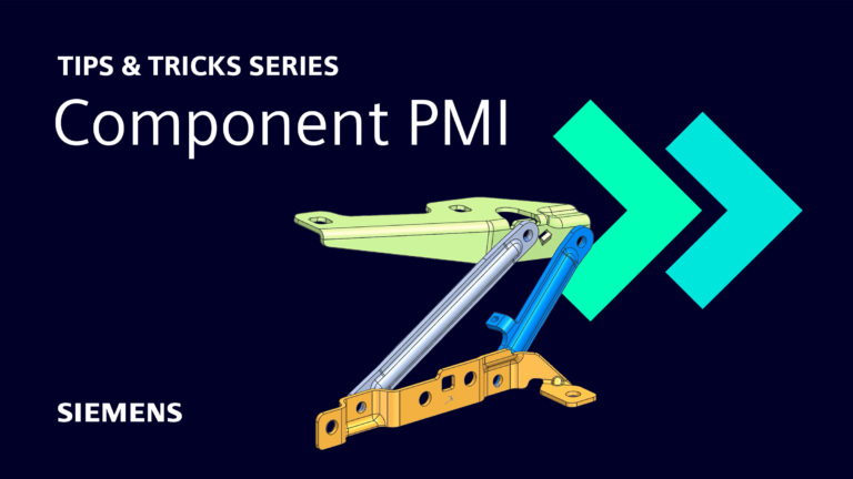 Component PMI | NX Tips and Tricks