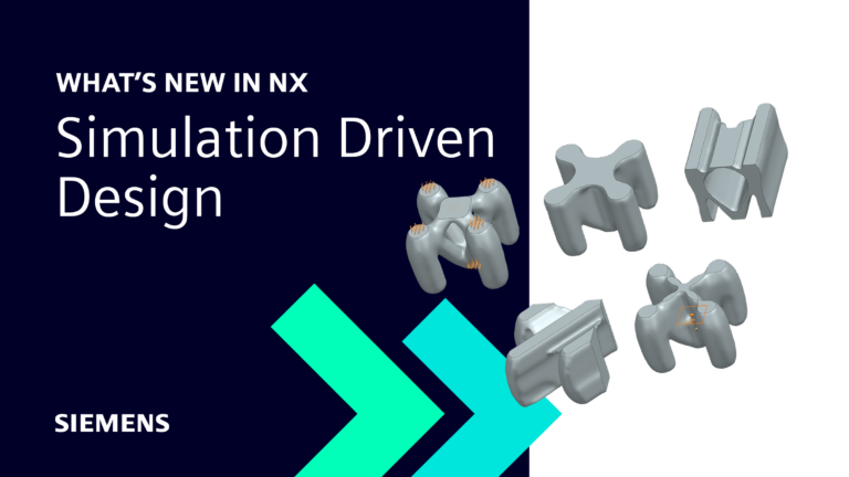 Simulation Driven Design | What is new in NX December 2022
