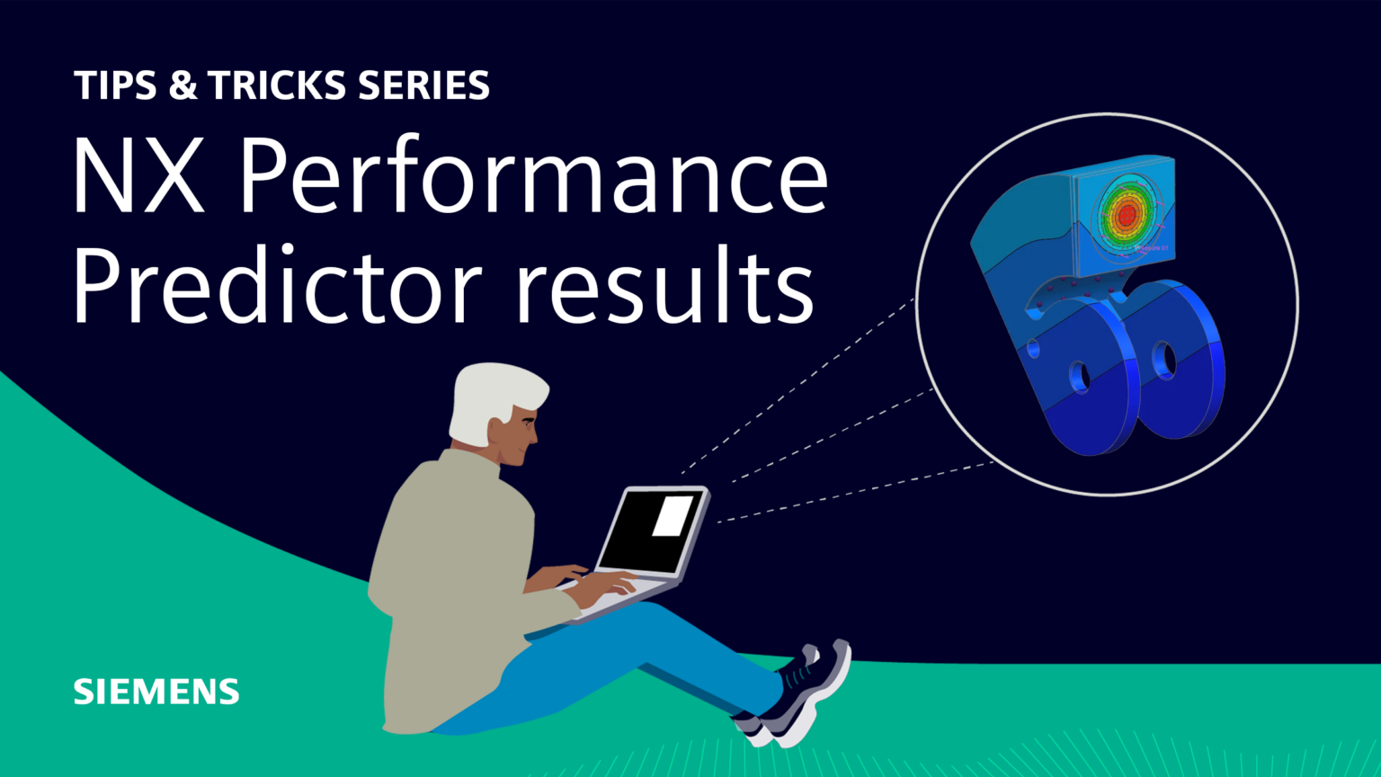 Performance Predictor Results | NX Tips and Tricks | June 2023