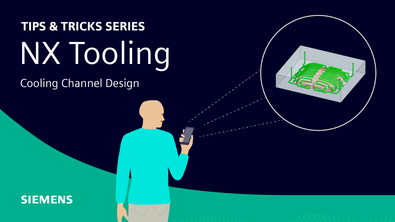 Cooling Channel Design | NX Tips and Tricks