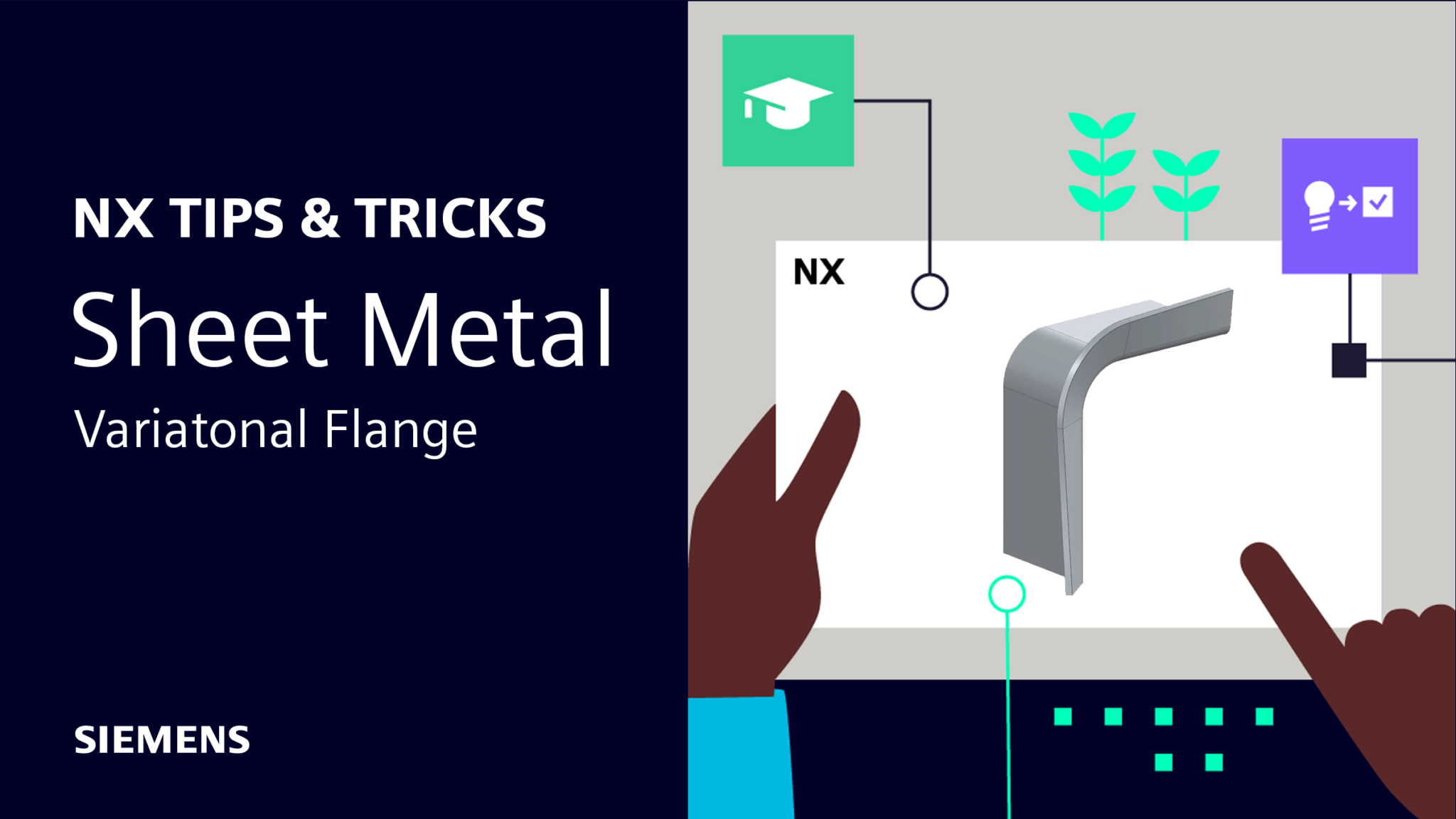 NX | Tips and Tricks | Sheet Metal - Variational Flange