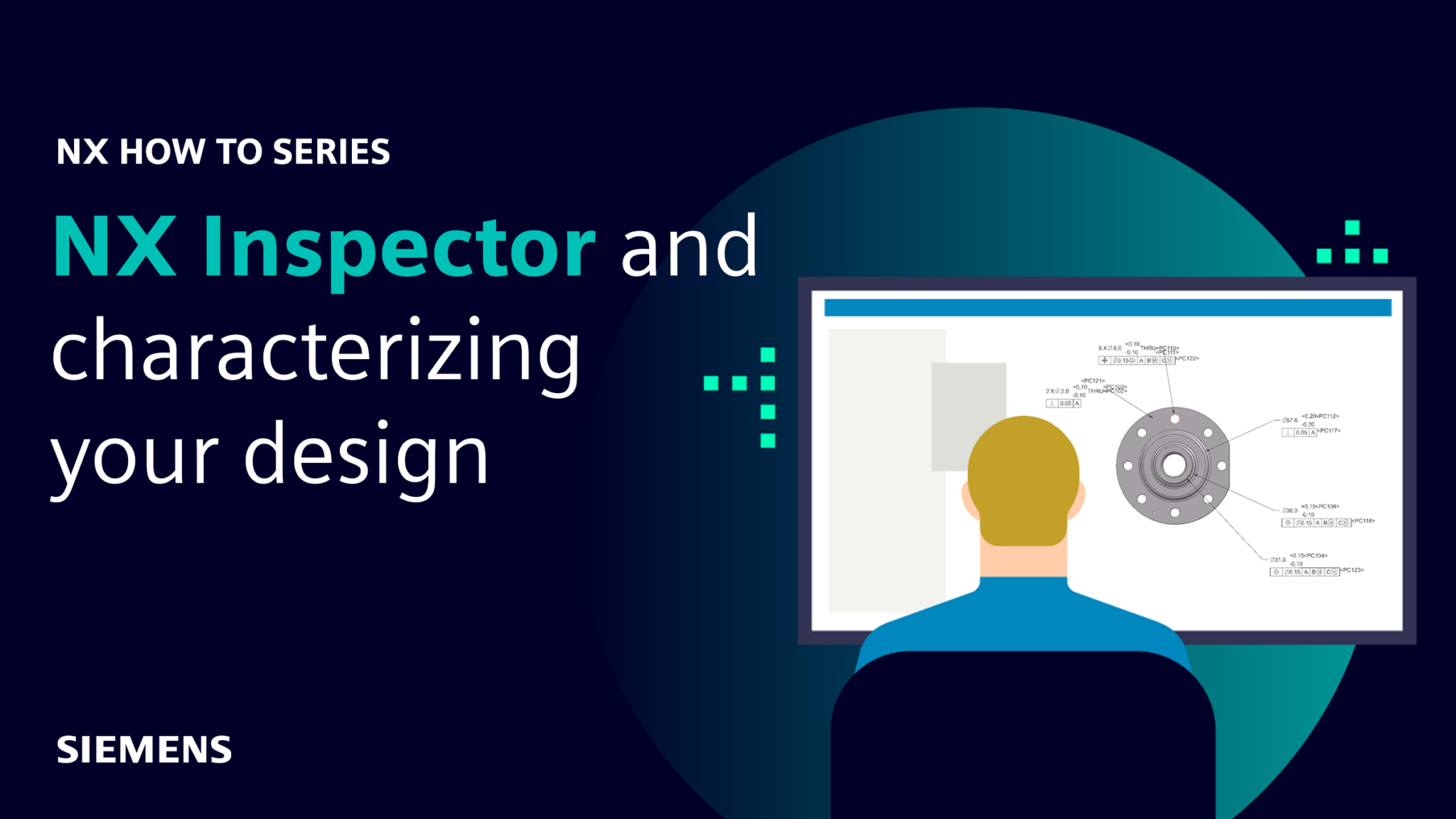 NX | How to series | Applying characteristics with NX Inspector - NX Design