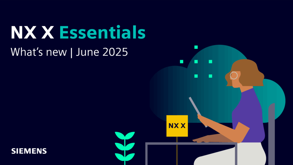 NX Design - Siemens Software