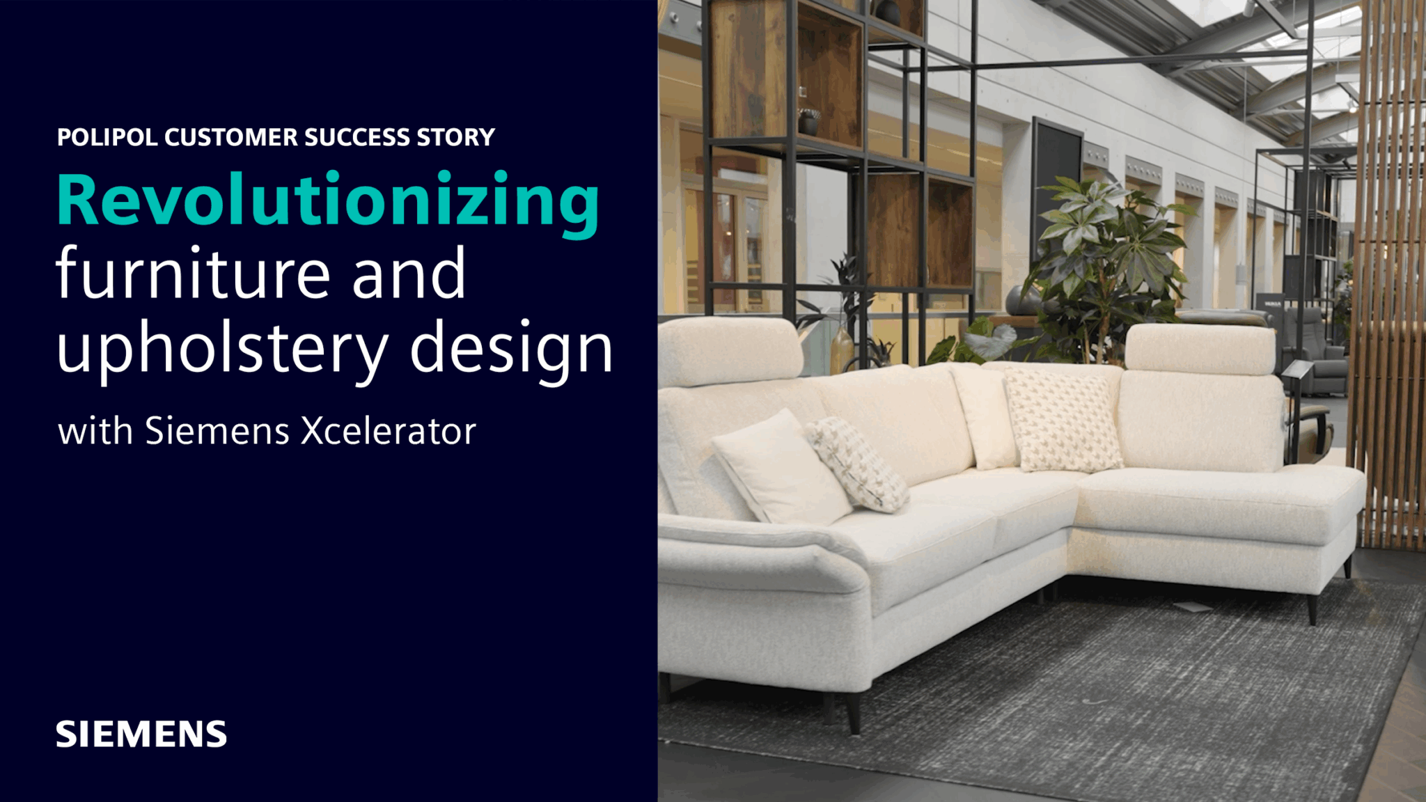 From concept to comfort | A Siemens Xcelerator story with Polipol - NX Design