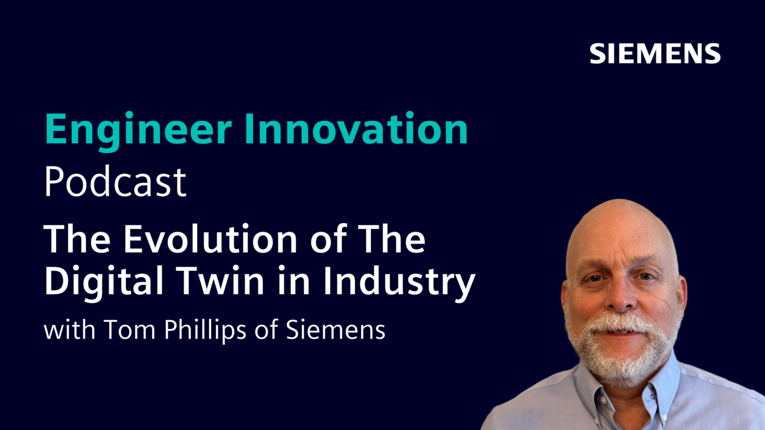 The Evolution of the Digital Twin in Industry with Tom Phillips of ...