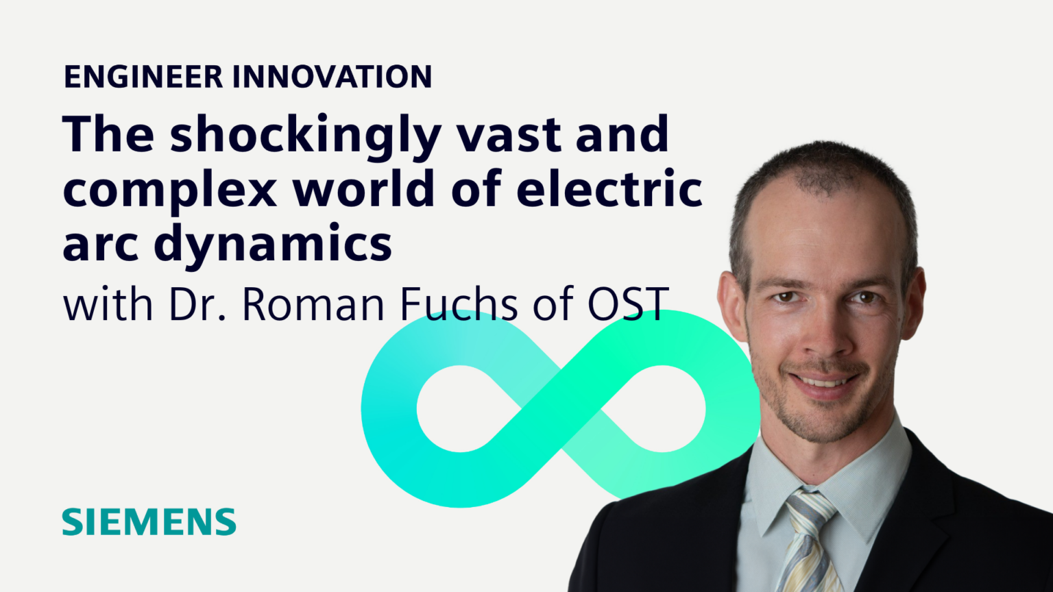 The shockingly vast and complex world of electric arc dynamics - Siemens Software Podcast Network