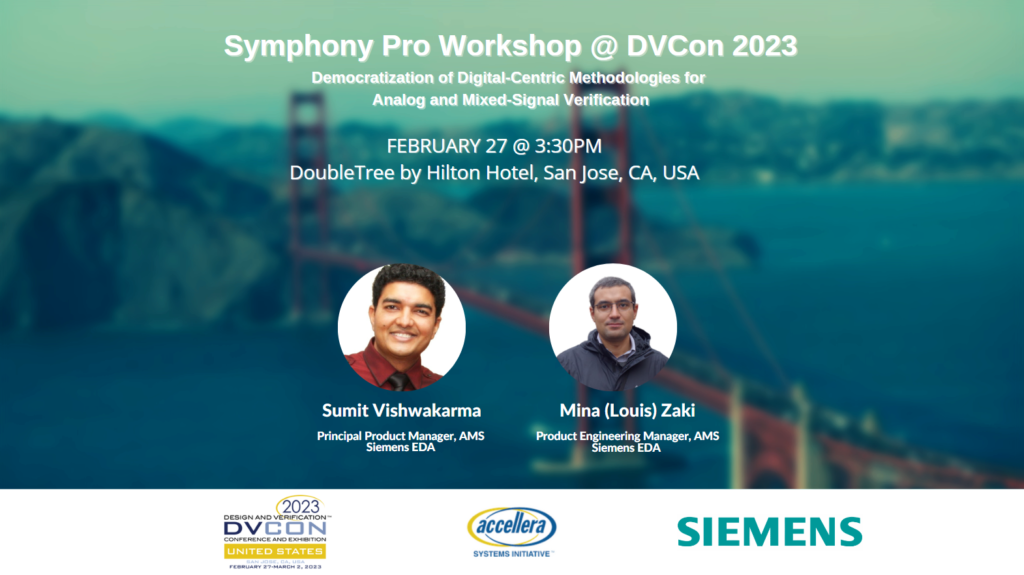 Listen to the symphony of 'Symphony Pro' at DVCon 2023 - Custom IC