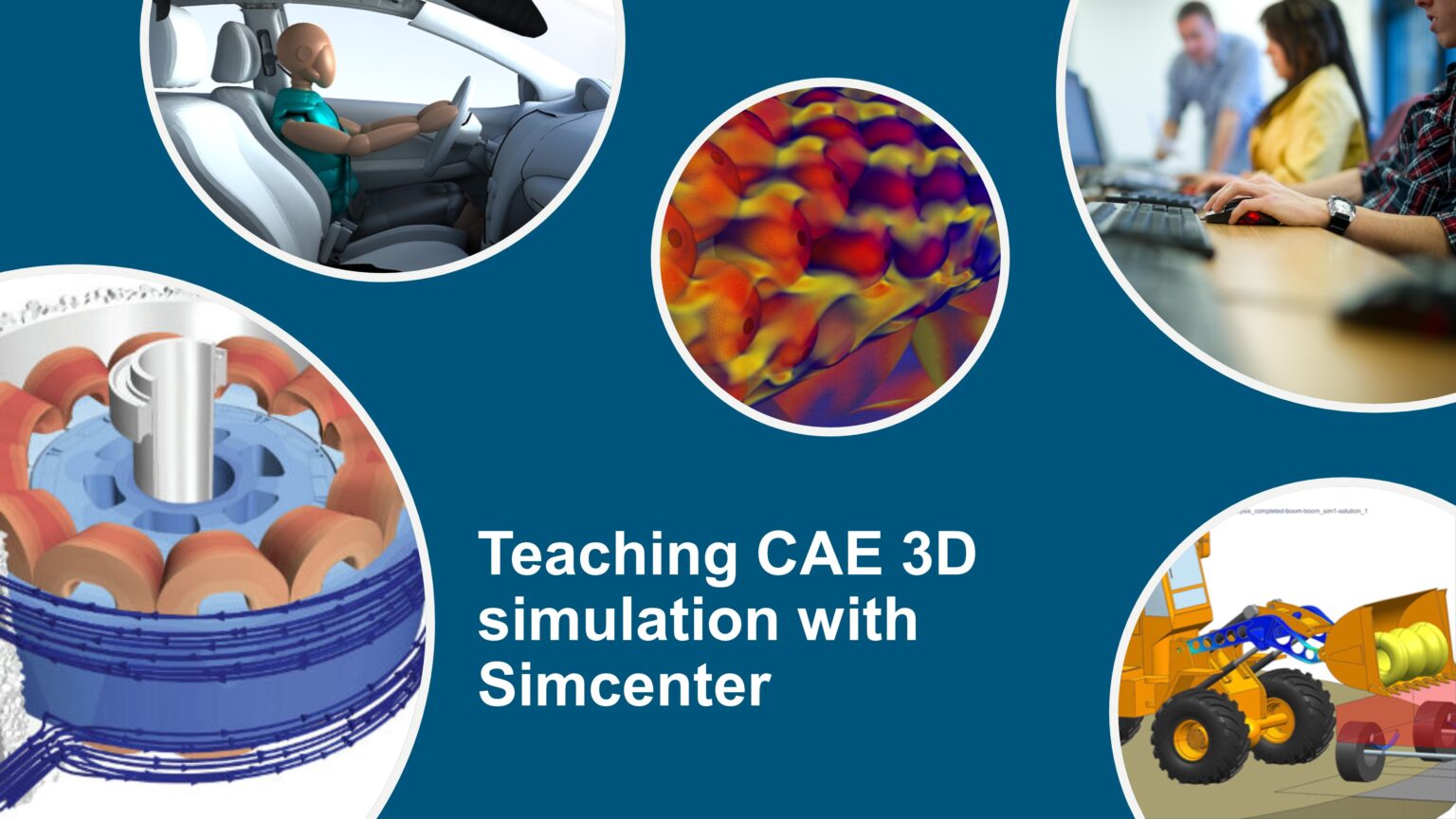 Teaching CAE 3D simulation with Simcenter - Simcenter