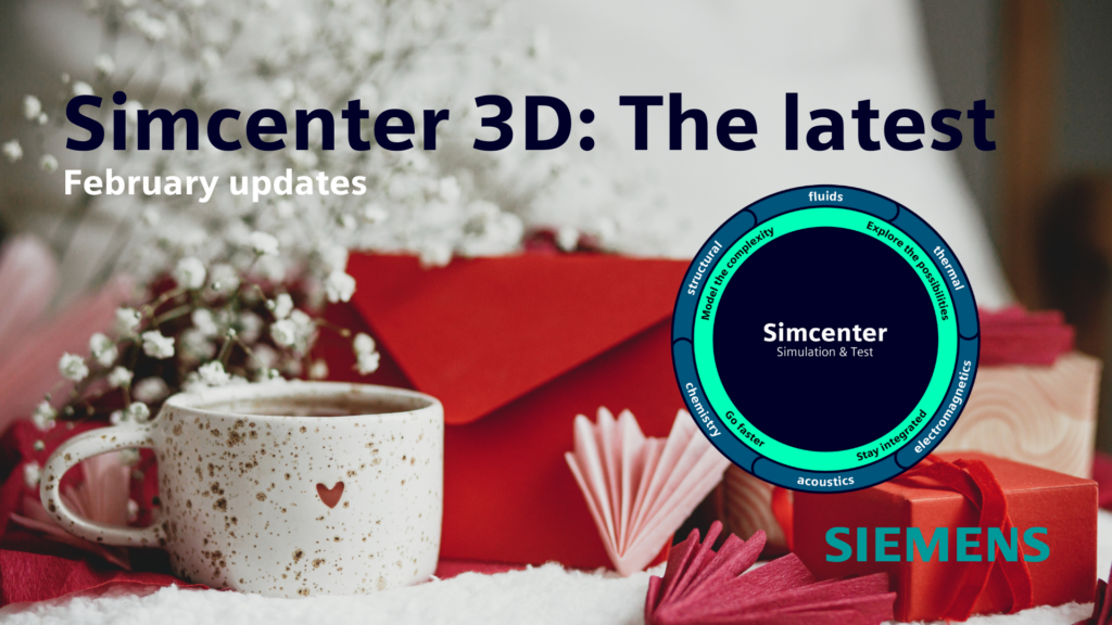 What's New in Simcenter Femap in 2023 - Simcenter