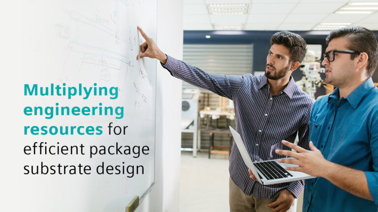 Multiplying engineering resources for efficient package substrate ...