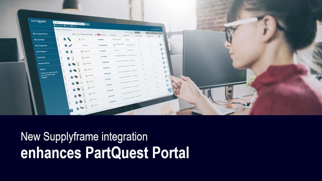New Supplyframe integration enhances PartQuest Portal component ...