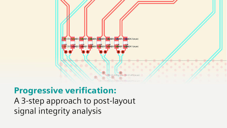 Progressive verification: A 3-step approach to post-layout signal ...